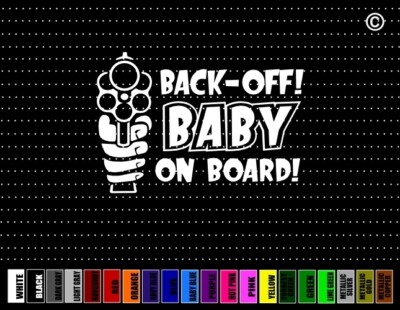 Baby On Board 16 Funny Cute Family Gun Car Sticker Window Vinyl Decal ...