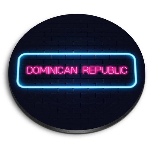1x Round Fridge MDF Magnet Neon Sign Design Dominican Republic Country ...
