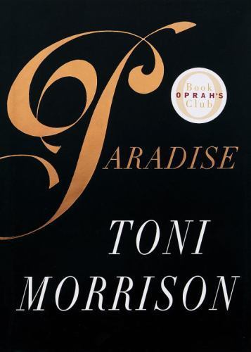 PARADISE by Toni Morrison a Hardcover book FREE USA SHIPPING tony ...