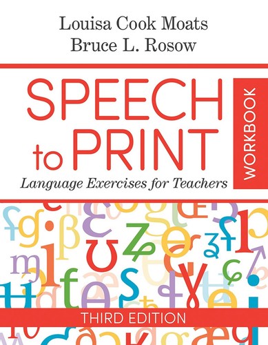 Speech to Print Workbook: Language Exercises for Teachers 9781681253336 ...