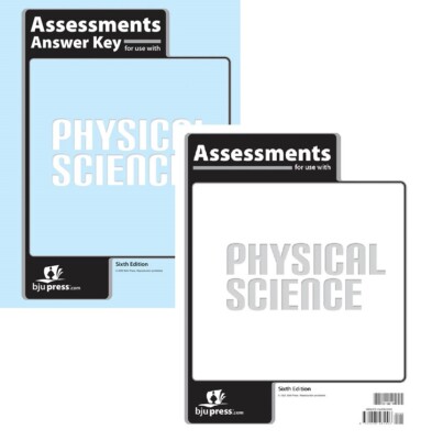BJU Press Physical Science Assessments and Key- 6th edition 515510 ...