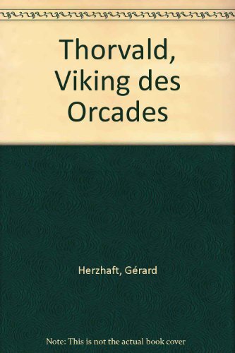 Thorvald, Viking des Orcades, Gerard Herzhaft | eBay