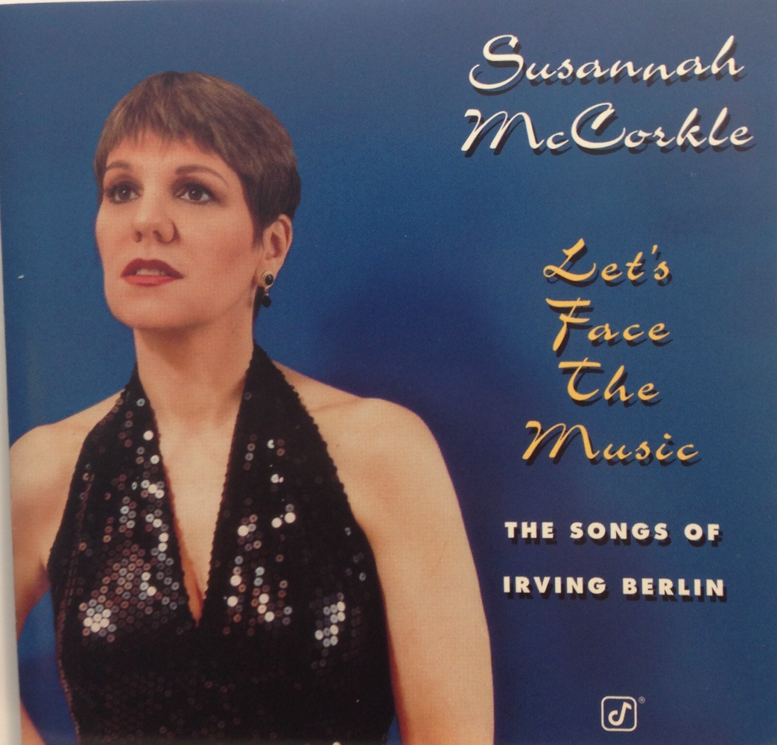 Susannah McCorkle: Let's Face The Music The Songs Of Irving Berlin (CD ...