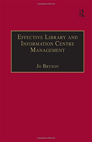 Effective Library & Information Management By Jo Bryson 9780566076916| eBay
