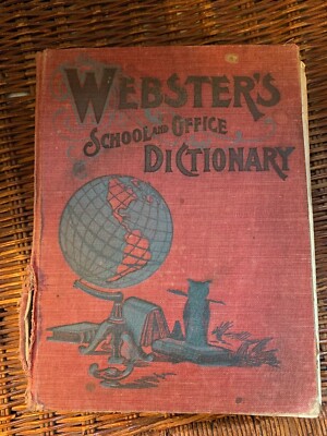 Websters School and Office Dictionary 1905 Hardcover Antique English ...