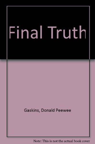 FINAL TRUTH By Wilton Earle 9780786000227 | eBay