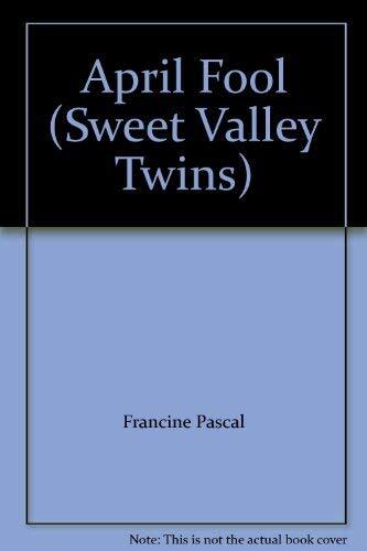 April Fool (Sweet Valley Twins) By Francine Pascal | eBay