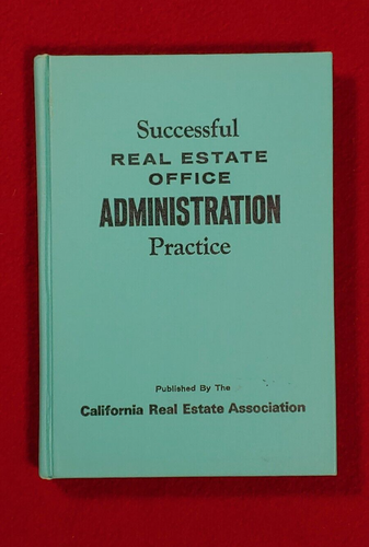 "Successful Real Estate Office Administration Practice" 1969 Reprinted ...