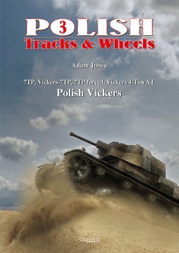 Polish Vickers : Part2 - 7TO, Vickers-7TP, 7TP Forced, Vickers 4-Ton At ...