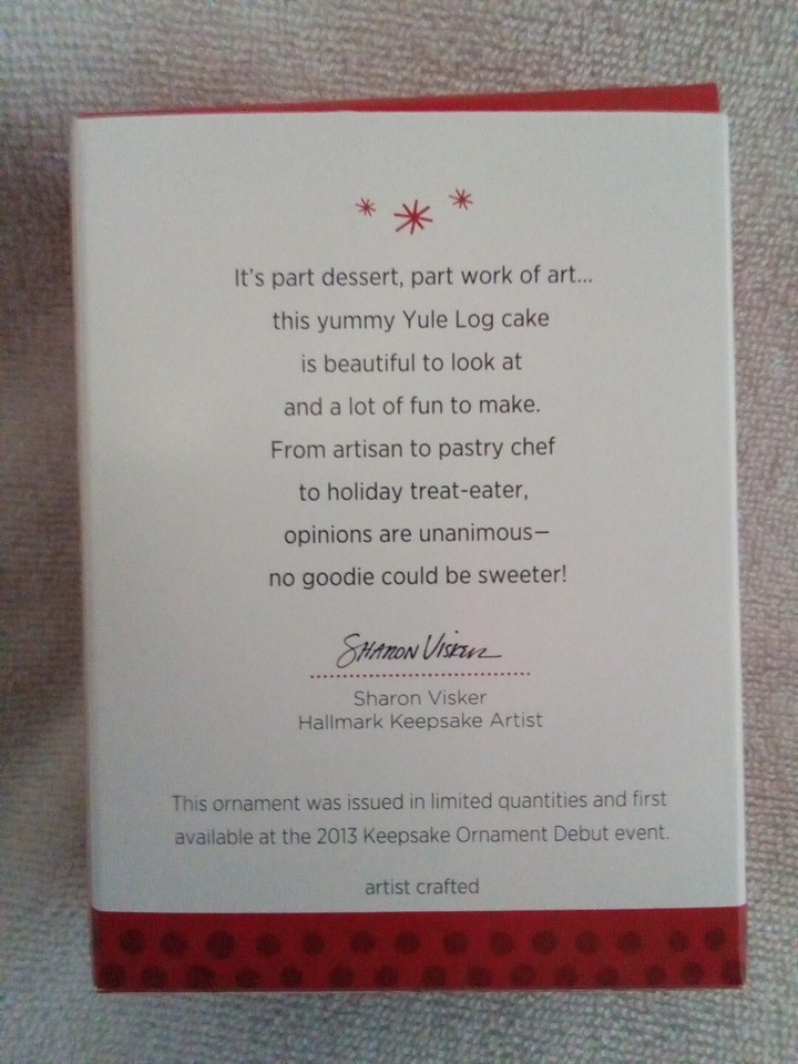 Hallmark 2013 Ornament ~Season's Treatings Yummy Yule Log~ Limited ...