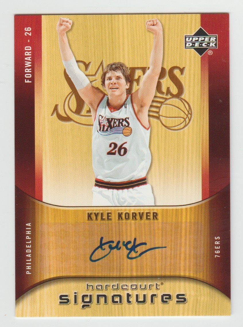 KYLE KORVER 2005-06 Upper Deck HARDCOURT SIGNATURES Autograph #HS-KK SP ...