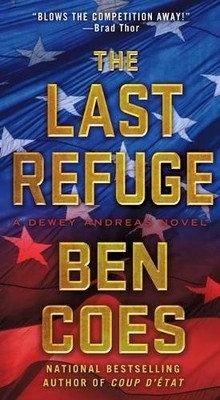 Ben Coes The Last Refuge (Paperback) Dewey Andreas Novel (UK IMPORT ...