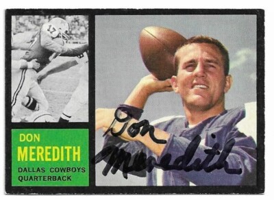 DON MEREDITH 1962 Topps Signed Autographed Football card #39 Dallas ...