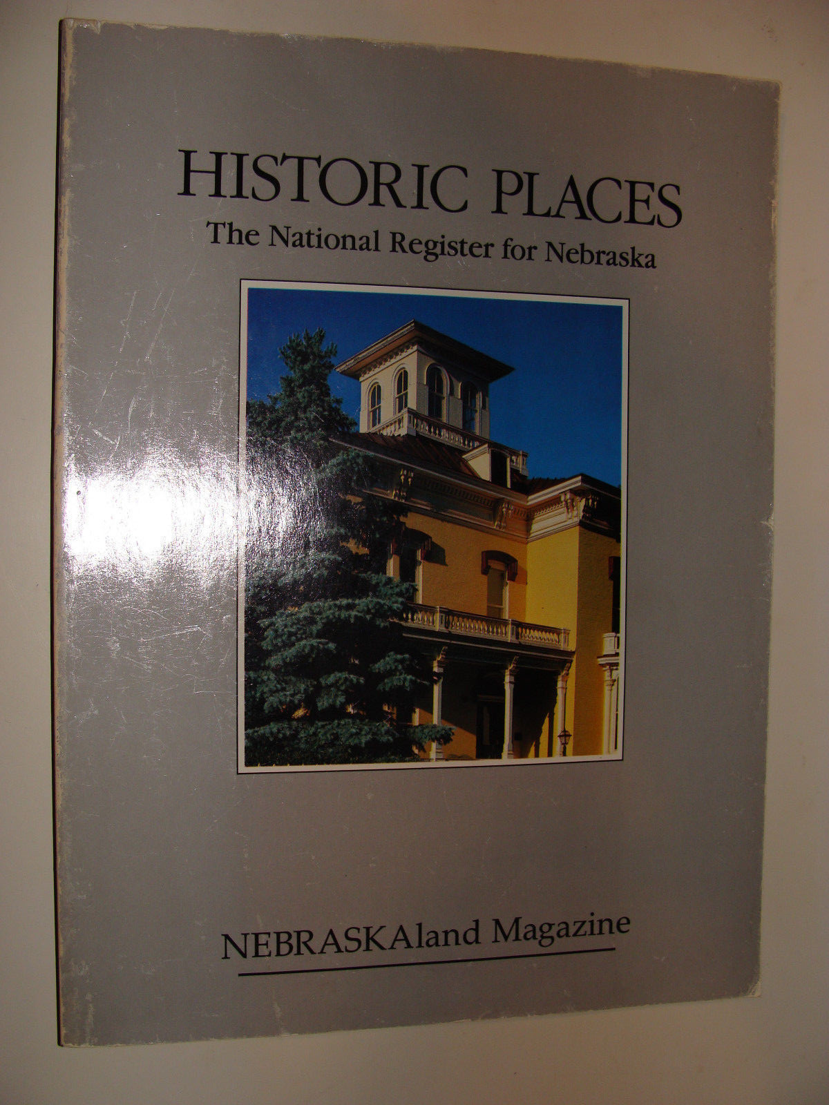 Nebraskaland Magazine Historic Places National Register Nebraska Jan ...