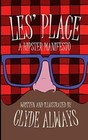 Les' Place: A Hipster Manifesto, Always New 9781792807923 Fast Free ...