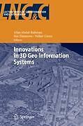 Innovations in 3d Geo Information Systems von Volker Coors Sisi Zlatanova Alias Abdul-Rahman ...