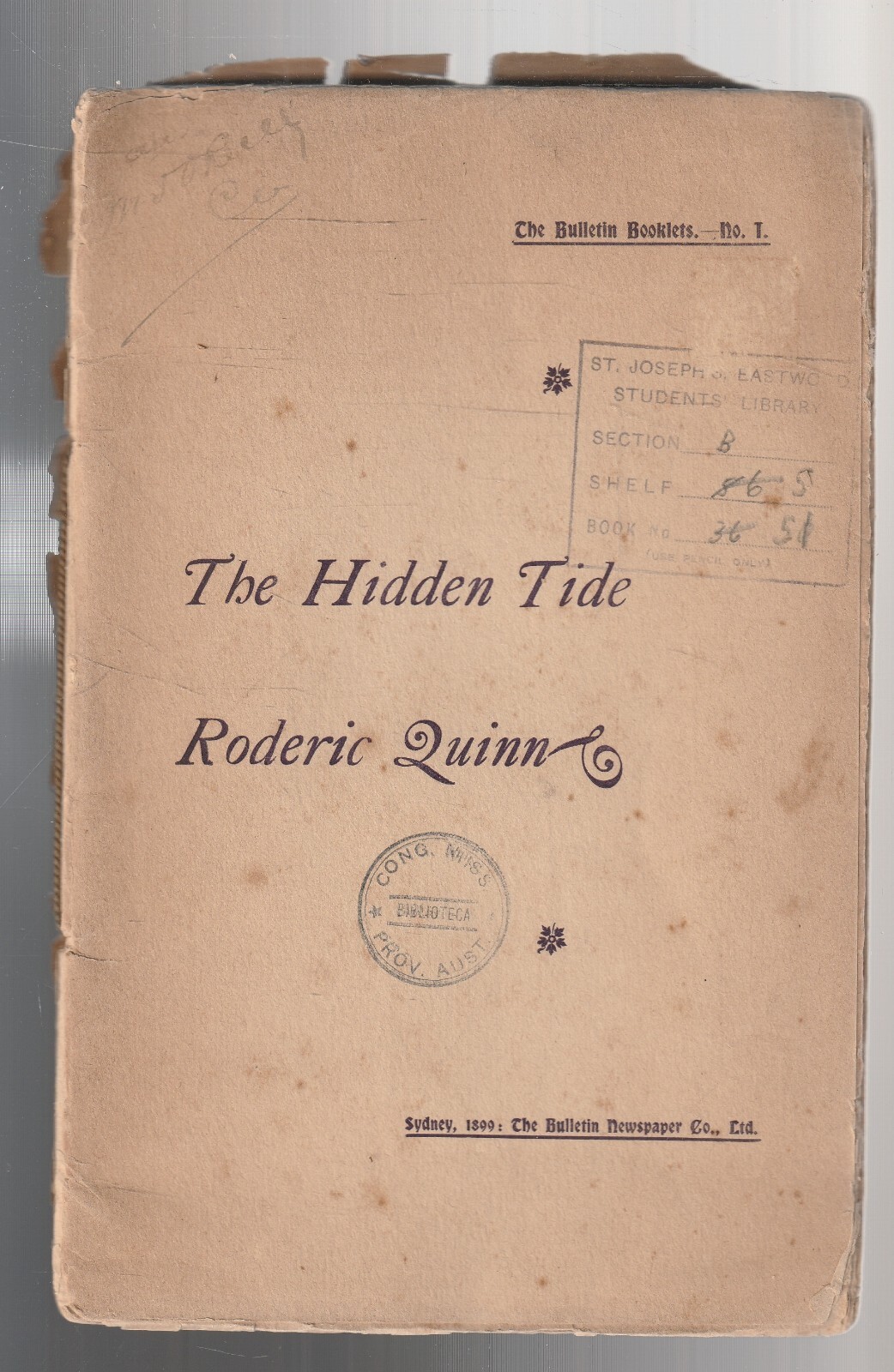 MEMORABILIA ,THE HIDDEN TIDE by RODERIC QUINN pbl THE BULLETIN , 1899 ...