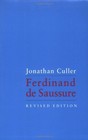 FERDINAND DE SAUSSURE By Jonathan Culler **Mint Condition ...
