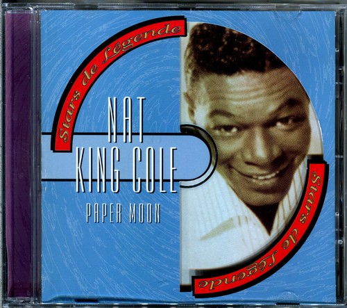 NAT KING COLE - PAPER MOON - CD ALBUM - COLLECTION STARS DE LEGENDE ...