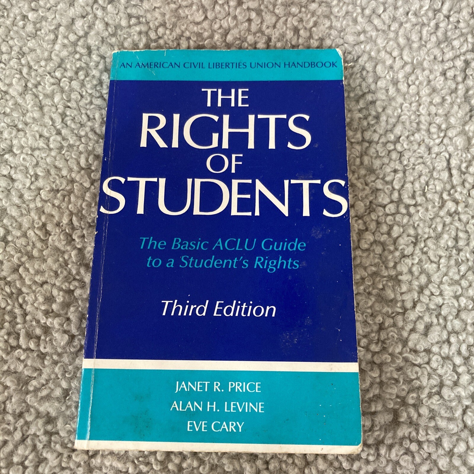 The Rights of Students: The Basic ACLU Guide to a Student's Rights ...