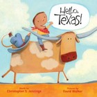 Hello, America! Ser.: Hello, Texas! by Christopher S. Jennings (2010 ...