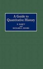 A Guide to Quantitative History by Robert Darcy: New 9780275948979| eBay