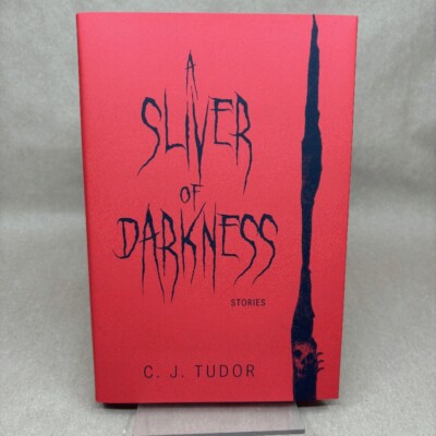 A Sliver of Darkness by C. J. Tudor (Signed Limited, Subterranean Press ...