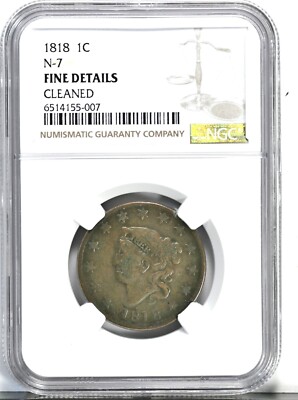 1818 1C N-7 Coronet Head Large Cent NGC FINE DETAILS (CLEANED) Coin ...