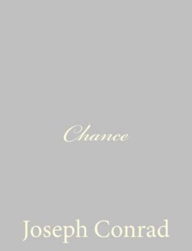 Chance by Conrad, Joseph 9781491094167| eBay