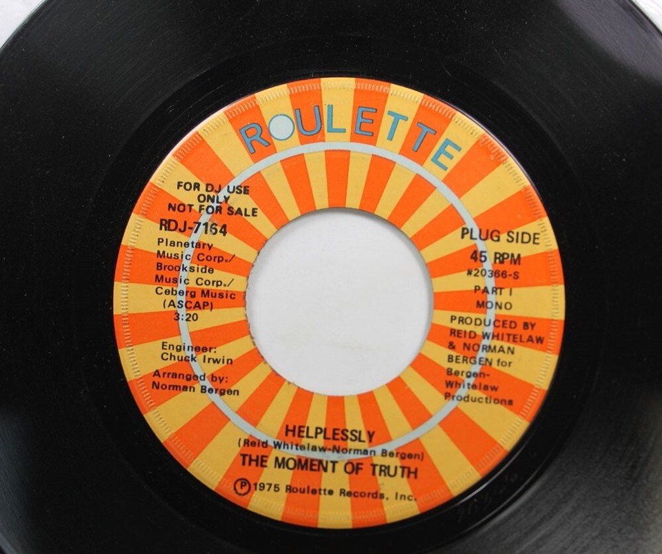 Soul Promo 45 The Moment Of Truth - Helplessly / Helplessly On Roulette ...
