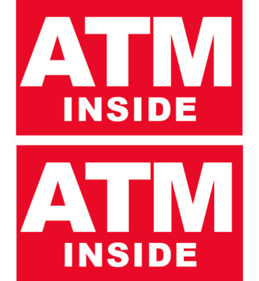 2 PACK - 3x5 Inch ATM INSIDE Sticker Sign Business Store Window Decal ...