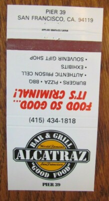 SAN FRANCISCO, CALIFORNIA MATCHBOOK COVER: ALCATRAZ BAR & GRILL ...
