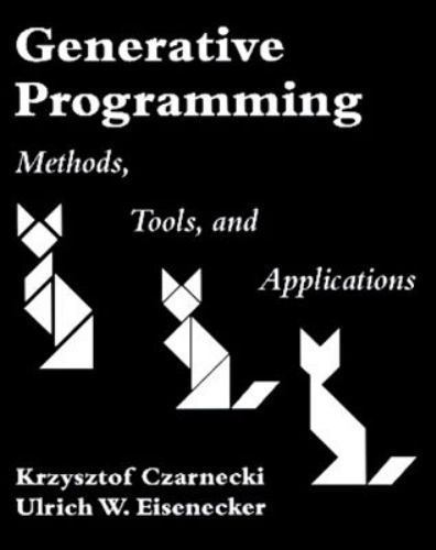 Generative Programming: Methods, Tools, and Applications 9780201309775| eBay