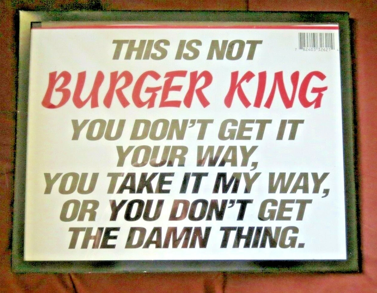 Funny Burger King Signs