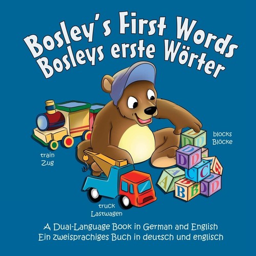 Tim Johnson Bosley's First Words (Bosleys erste Worter) (Poche ...