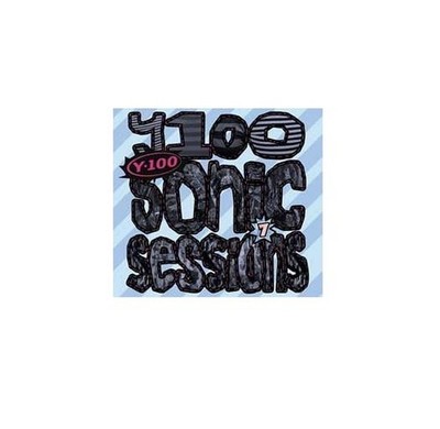 Y100 Sonic Sessions Volume 7, Very Good, audioCD | eBay