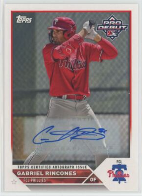 2023 Topps Pro Debut Autographs Gabriel Rincones Auto FCL Phillies | eBay