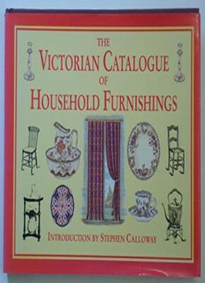 The Victorian Catalogue of Household Furnishings By Introduced b | eBay