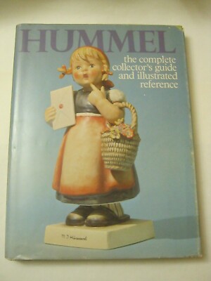 Miller/Ehrmann - Hummel, The Complete Collector's Guide, 1979 Hardcover ...