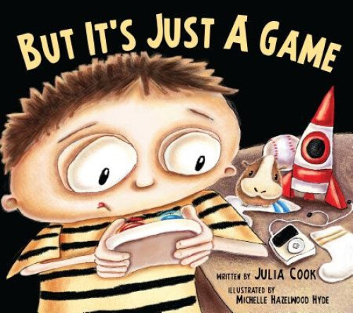 But It's Just a Game by Julia Cook [Paperback] 9781937870164 | eBay