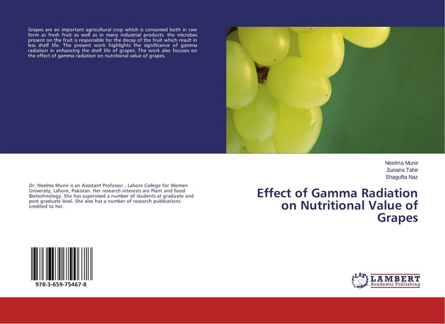 Effect of Gamma Radiation On Nutritional Value of Grapes von Neelma ...