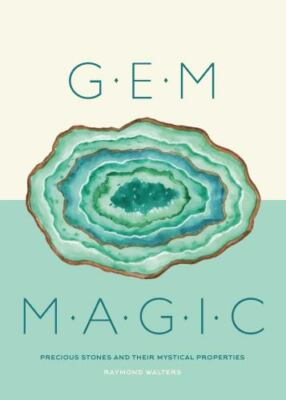 Gem Magic: Precious Stones and Their Mystical Qualities by in Used ...