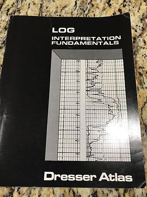 Old Log Interpretation Fundamentals and many more manuals by Dresser ...