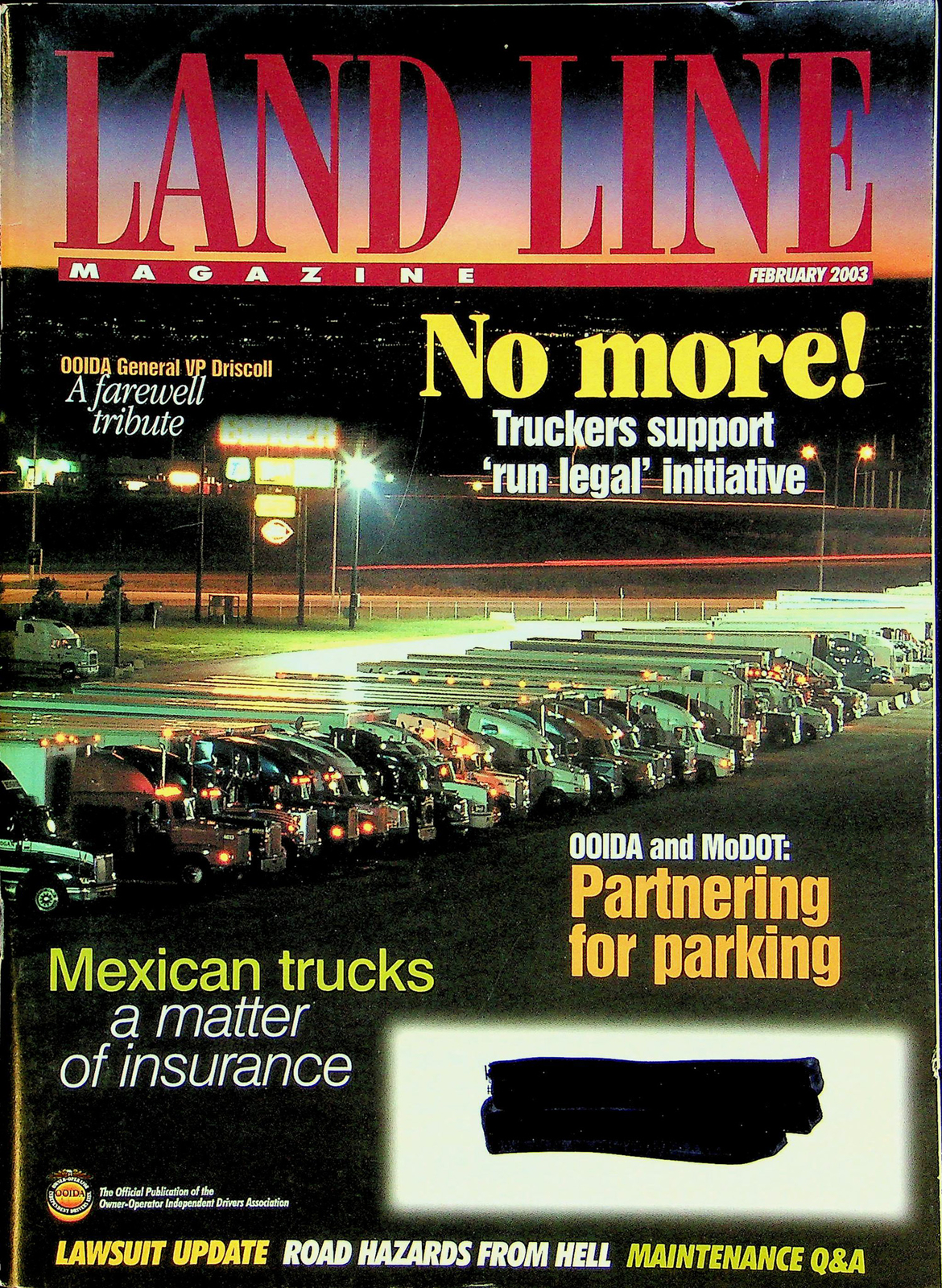 Land Line Magazine February 2003 Vol 28 # 1 Support 'run legal ...