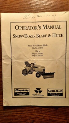 SIMPLICITY DOZER BLADE AND HITCH OPERATORS MANUAL MFG#'S 1691520 ...