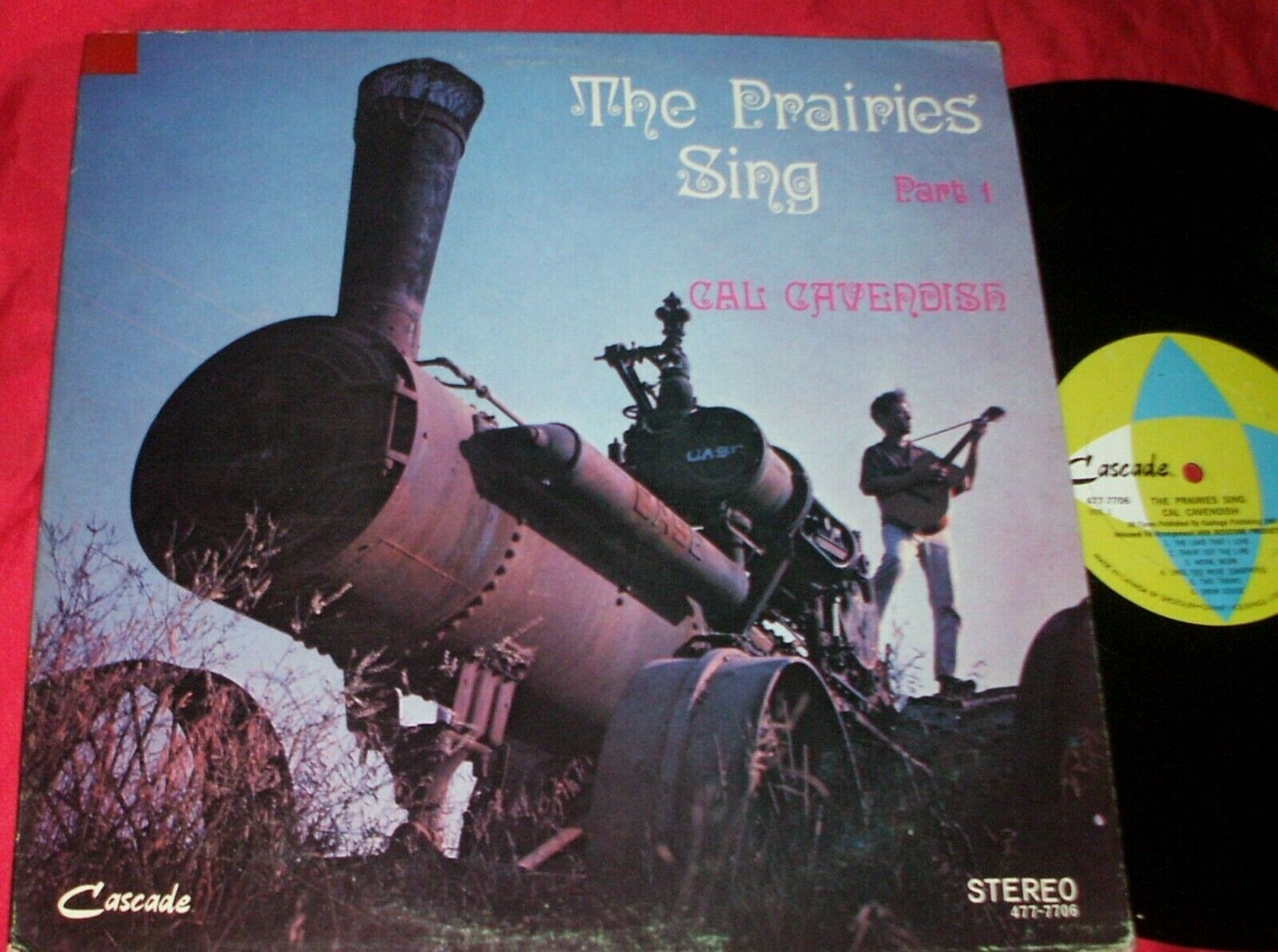 CAL CAVENDISH The Prairies Sing LP RARE PRIVATE CANADA FOLK SSW TRACTOR ...