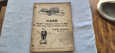 ( 1 ) Case NCM-T Automatic Twine Tie Baler Pick Up Baler Parts Catalog ...