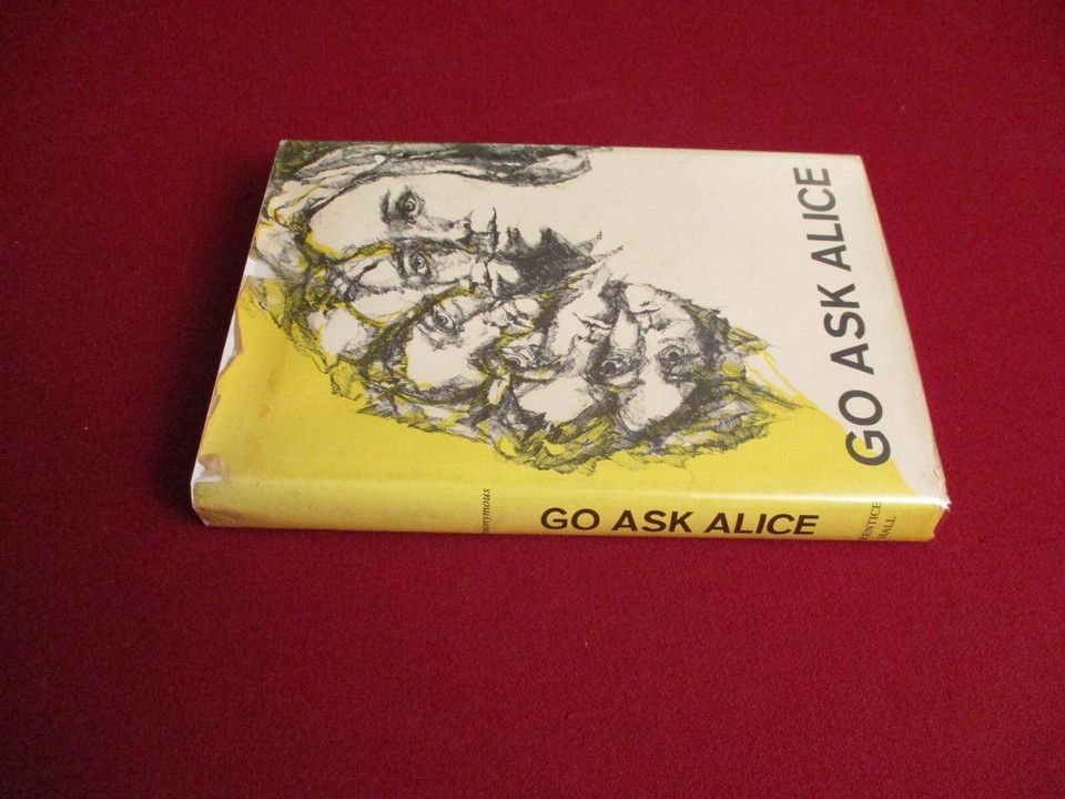 Go Ask Alice ~ Author Anonymous (1971) Third Printing Hardcover Book | eBay