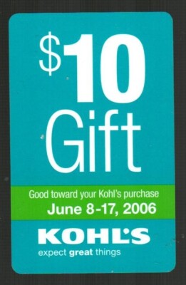 KOHL'S Expect Great Things ( 2006 ) Promotional Gift Card ( $0 ...