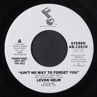LEVON HELM: ain't no way to forget you / mono ABC 7" Single 45 RPM | eBay